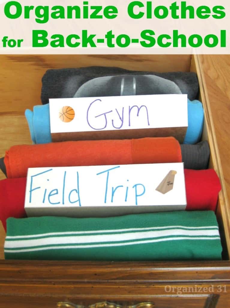 Organize Clothes for Back-to-School - Organized 31