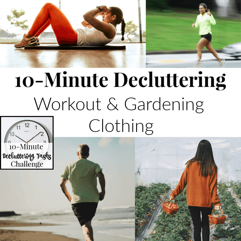 Day 14 - Decluttering Workout or Yard Work Clothes - Organized 31