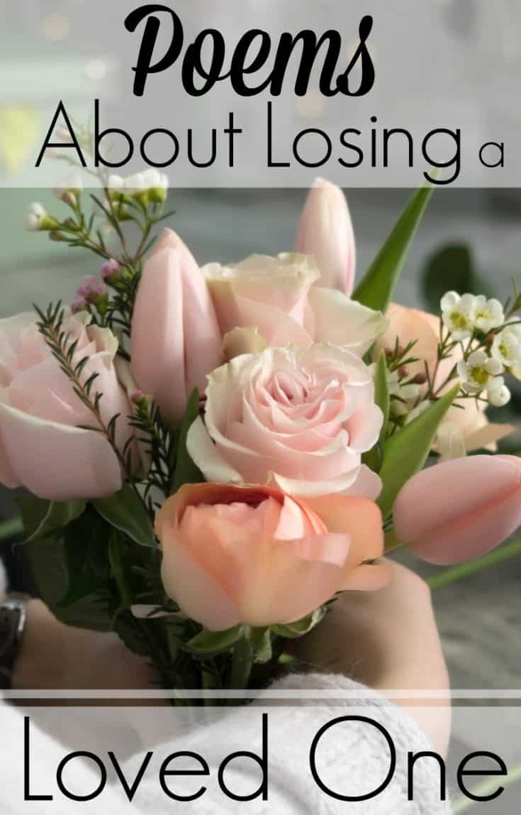 Poems About Losing a Loved One - Organized 31